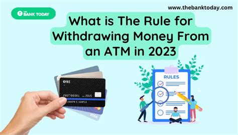 What Is The Rule For Withdrawing Money From An ATM In 2023 TheBankToday