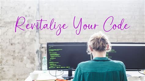 The Importance Of Refactoring Old Code Avoiding The Slow Poison Effect