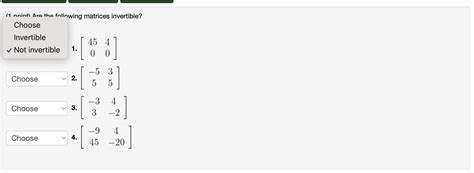 Solved 11 noint) Are the following matrices invertible? | Chegg.com