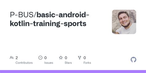 github p bus basic android kotlin training sports