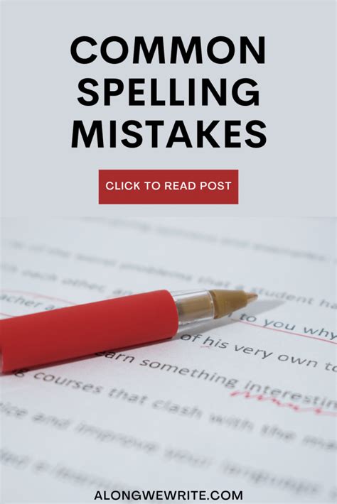 Common Spelling Mistakes In English Along We Write