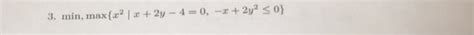 Solved In Problems 1 4 Apply The Kkt Theorem To Solve The