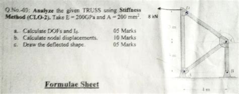 Solved Help Me Solve These Two Question By Stiffness Matrix
