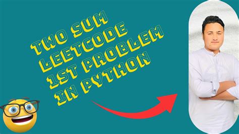 Two Sum 3rd Problem Leet Code In Python Youtube