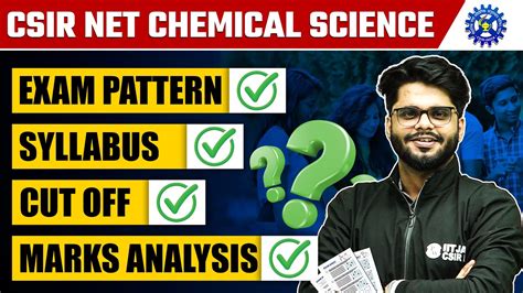 Csir Net Chemical Science Exam Pattern Syllabus Cutoff Marks