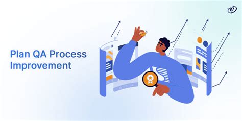QA Process Improvements Relevant Optimization Tips And Best Practices