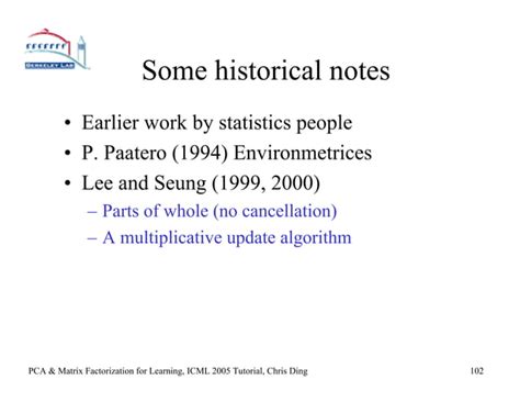 Principal Component Analysis And Matrix Factorizations For Learning Part 3 Ding Icml