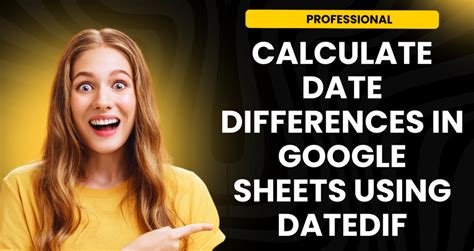 Calculate Date Differences In Google Sheets Using DATEDIF Neotech Navigators