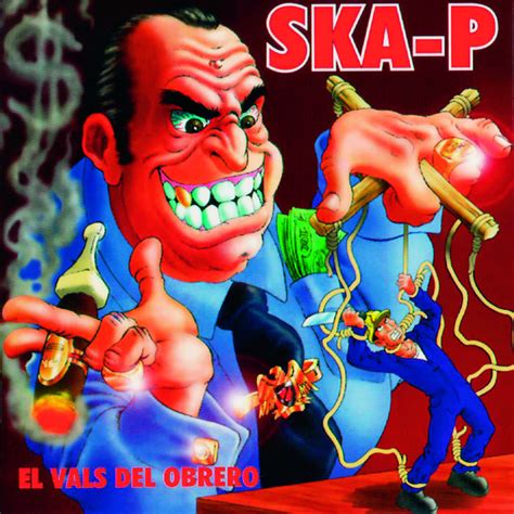 El Vals Del Obrero Album By Ska P Spotify
