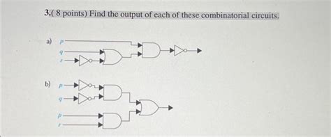 solved 3 8 points find the output of each of these