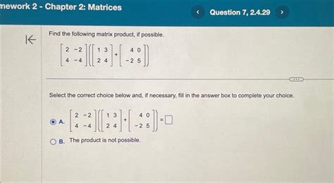 Solved Find The Following Matrix Product If Possible