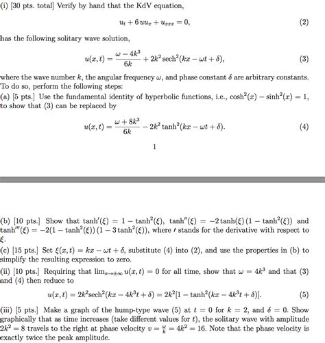 Solved Verify By Hand That The Kdv Equation Ut 6 Uux