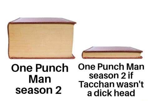 One Punch One Punch Man Man Season 2 If Tacchan Wasn T Season 2 A Dick Head IFunny