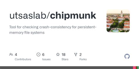 Github Utsaslabchipmunk Tool For Checking Crash Consistency For Persistent Memory File Systems