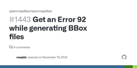 Get An Error 92 While Generating Bbox Files · Issue 1443