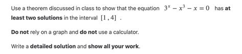 Solved Use A Theorem Discussed In Class To Show That The Chegg Com
