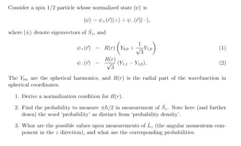 solved consider a spin 1 2 particle whose normalized state