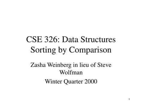 PPT CSE 326 Data Structures Sorting By Comparison PowerPoint Presentation ID 5477806