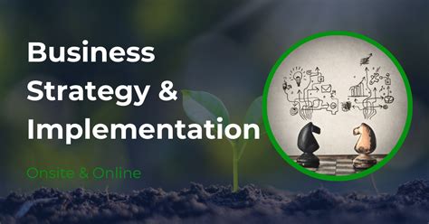 Business Strategy And Implementation