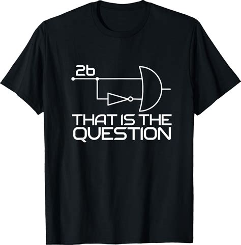 t shirt computer science to be or not to be 2b 2b boolean logic t