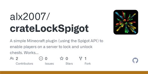 GitHub Alx CrateLockSpigot A Simple Minecraft Plugin Using The Spigot API To Enable