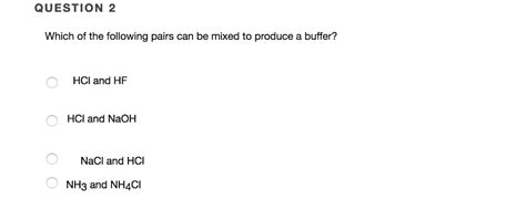 Solved QUESTION Which Of The Following Pairs Can Be Mixed Chegg