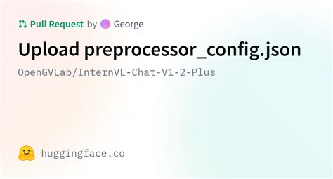opengvlab internvl chat v1 2 plus · upload preprocessor config json