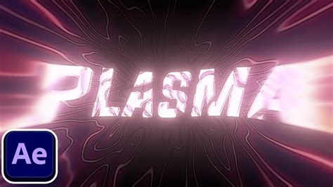Plasma Text After Effects Tutorial YouTube