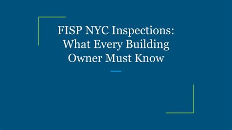 Ppt Fisp Nyc Inspections What Every Building Owner Must Know Powerpoint Presentation Id
