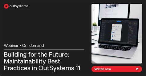 Maintainability Best Practices In O11 Outsystems