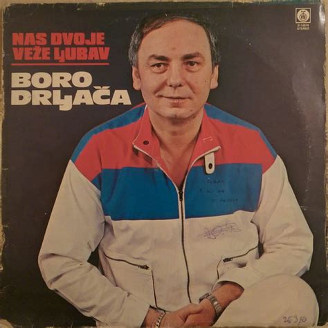 Boro Drljača Nas Dvoje Veže Ljubav Releases Discogs