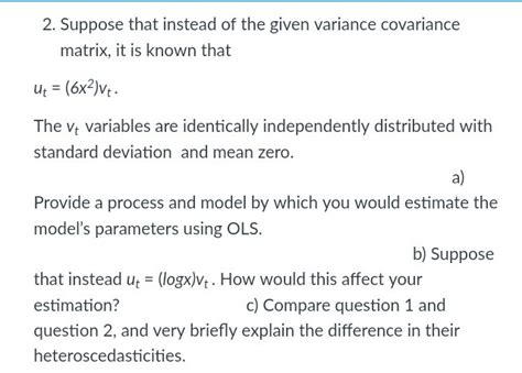 I The Model Is Given And Its Variance Covariance
