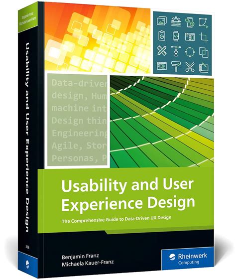 Usability And User Experience Design The Comprehensive Guide To Data Driven Ux Design