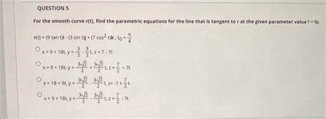 solved for the smooth curve r t find the parametric