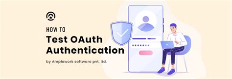 a comprehensive guide to testing oauth authentication