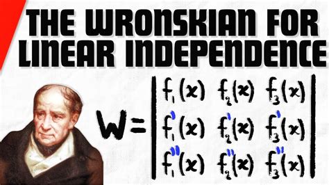 Linear Independence Of Functions With Wronskian Linear Algebra Youtube