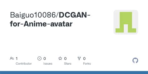 Github Baiguo10086dcgan For Anime Avatar
