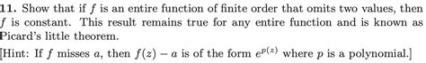Solved Show That If F Is An Entire Function Of Finite Chegg