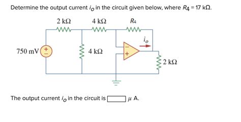 solved determine the output current io in ﻿the circuit given