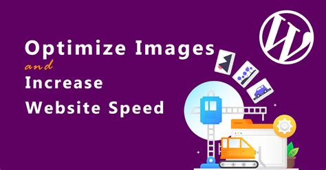 How to Optimize Images to Increase WordPress Website Speed? - WP Content