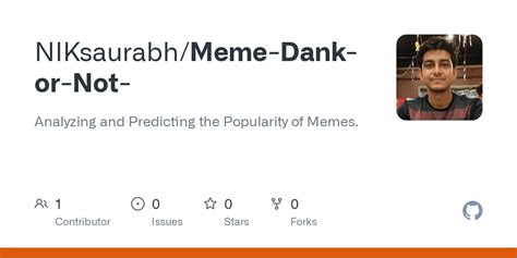 Github Niksaurabh Meme Dank Or Not Analyzing And Predicting The Popularity Of Memes