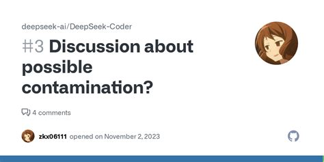 Discussion About Possible Contamination Issue Deepseek Ai DeepSeek Coder GitHub