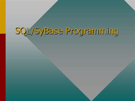 SQL SyBase Programming