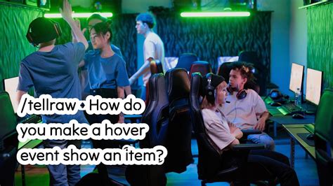 Tellraw How Do You Make A Hover Event Show An Item Youtube