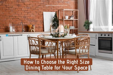 How To Choose The Right Size Dining Table For Your Space