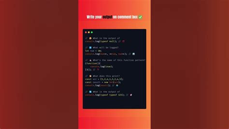 Comment Your Output ️ Javascript Shorts Short Ytshorts Viralshorts Viralshort Tutorial