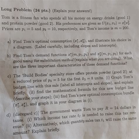 Solved Long Problem 24 Pts Explain Your Answers Tom Is Chegg Com