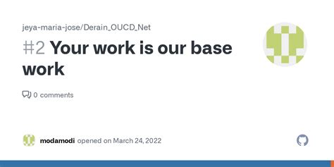 Your Work Is Our Base Work · Issue 2 · Jeya Maria Josederainoucdnet