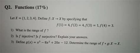 solved q2 functions 17 let x {1 2 3 4} define