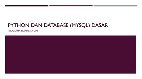 01 Persiapan Belajar Python Dan Database Dasar Menggunakan Mysql Youtube